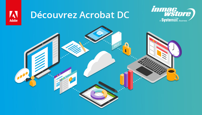 Acrobat DC : La solution PDF intelligente optimisée