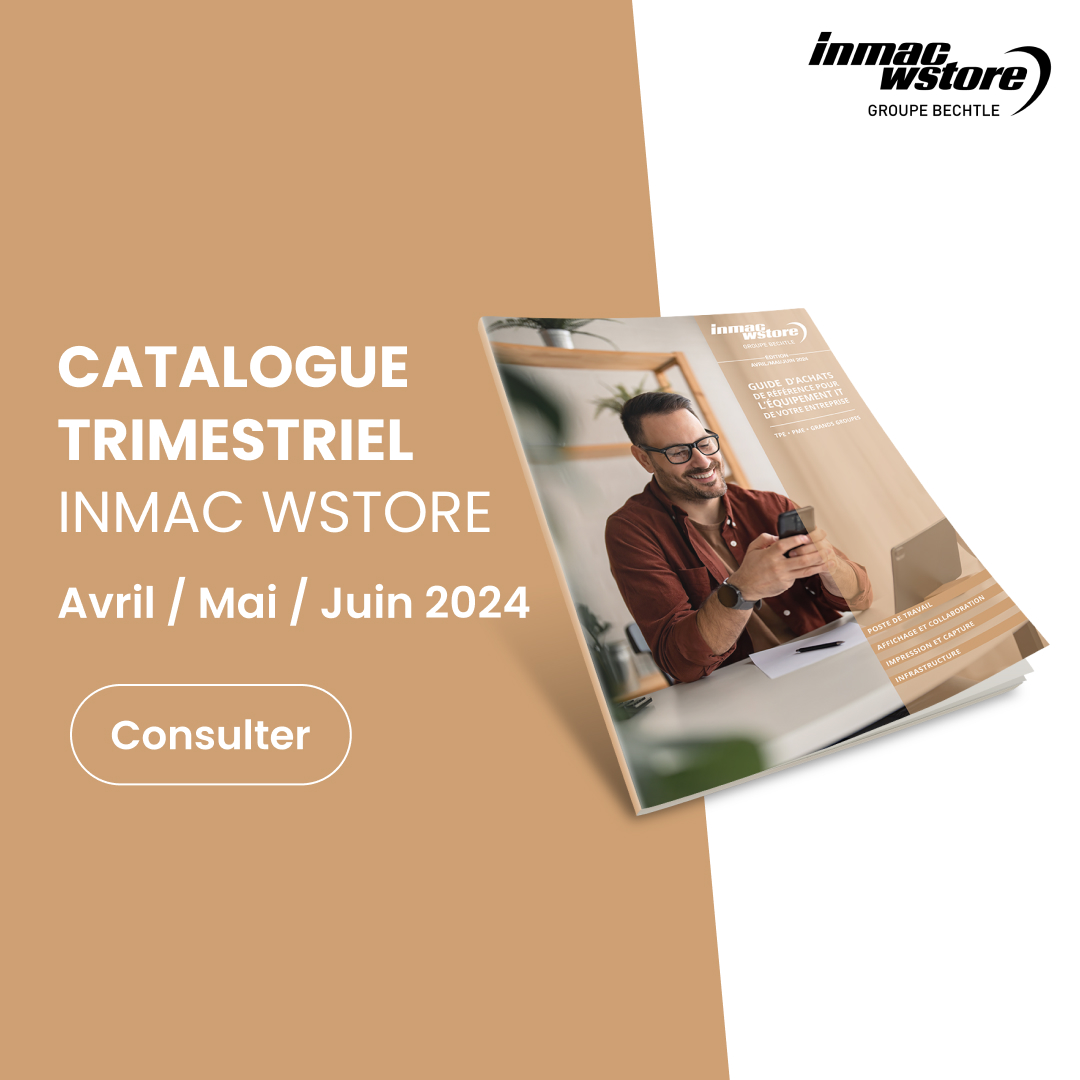 Catalogue inmac wstore : votre référence pour l'équipement IT
